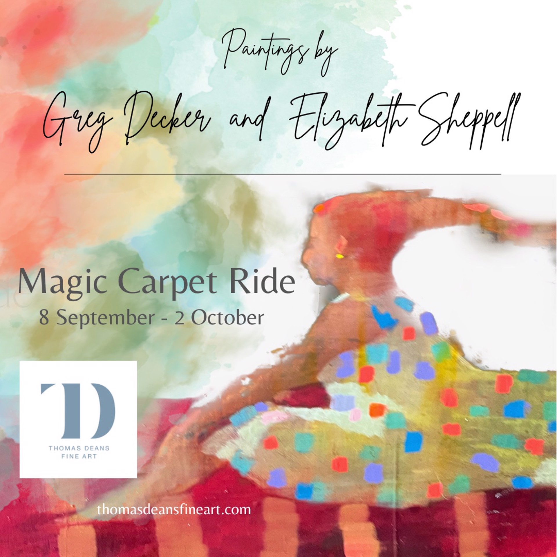 Magic Carpet Ride: Paintings by Greg Decker & Elizabeth Sheppell | Thomas Deans Fine Art